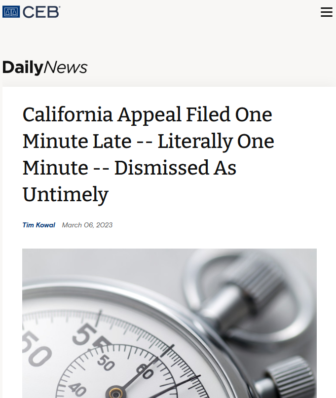 Appeal Filed One Minute Late—Literally One Minute—Dismissed As Untimely ...